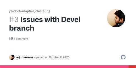 Issues With Devel Branch · Issue 3 · Yzrobotadaptiveclustering · Github