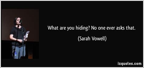 Hiding Quotes Quotesgram