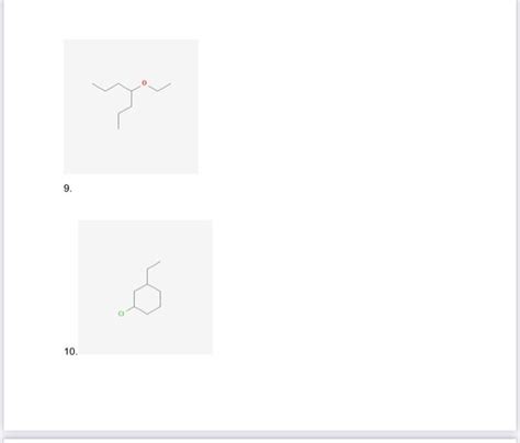 5 6 3 Ii Name The Structure Using Iupac 9 10