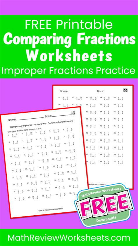 Comparing Improper Fractions With Common Denominators Math Review