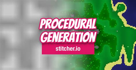 Building A Procedurally Generated Game With Php Stitcher Io Step Dev