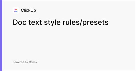 Doc Text Style Rules Presets Voters Clickup