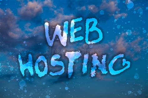 Word Writing Text Web Hosting Business Concept For The Activity Of