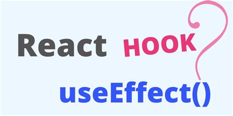 What Is Useeffect Hook In Reactjshow Useeffect Works And Where To Use