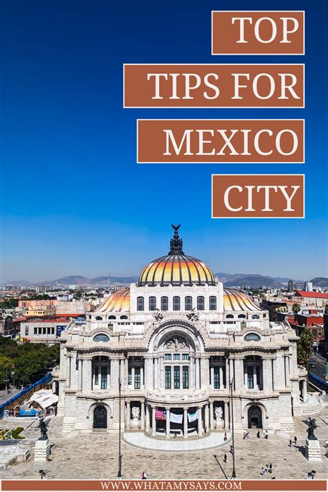 Top Mexico City Travel Tips Mexico City Travel Guide What Amy Says