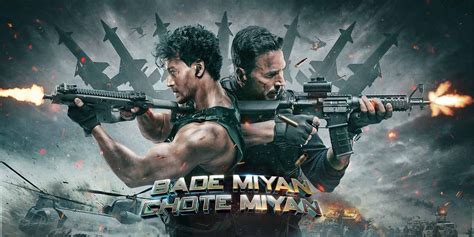 Bade Miyan Chote Miyan अक्षय कुमार और टाइगर श्रॉफ के बड़े मियां छोटे