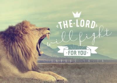 Segensart The Lord Will Fight For You Wisdom Sayings And Quotes Cards