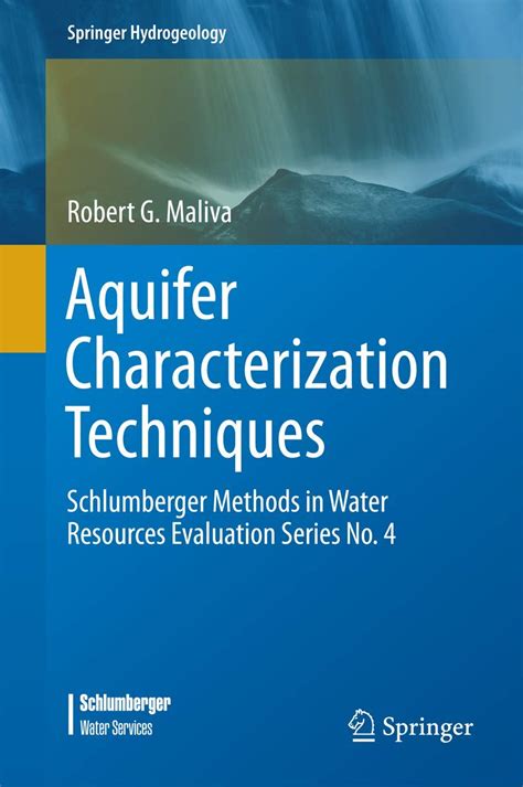 Aquifer Characterization Techniques Schlumberger Methods In Water Resources Evaluation Series