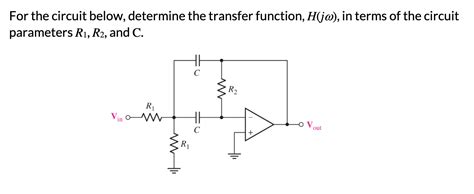 [solved] for the circuit below determine the transfer function h jw course hero