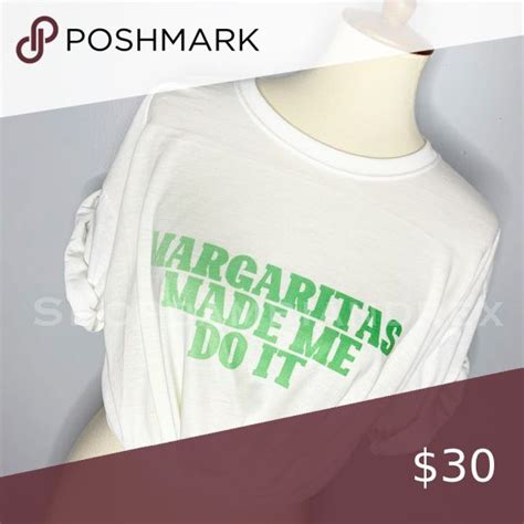 Margaritas Made Me Do It Graphic T Shirt Clothes Design Shirts Fashion
