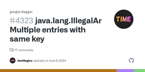 java lang illegalargumentexception multiple entries with same key