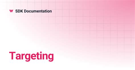 targeting sdk documentation
