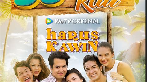 WeTV Original Harus Kawin Tembus 50 Juta Penonton Portal Papua