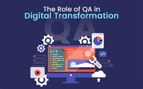 the role of qa in digital transformation why c level executives should