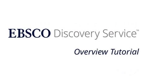 Ebsco Discovery Service Tutorial Go It