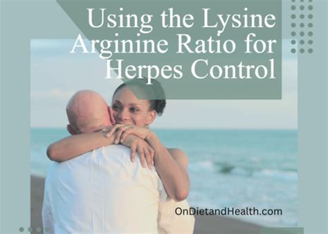 Using The Lysine Arginine Ratio For Herpes Support