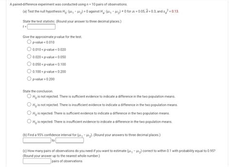Solved A Paired Difference Experiment Was Conducted Using Chegg