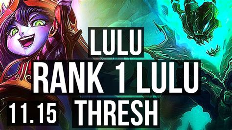 Lulu And Jinx Vs Thresh And Varus Support Defeat Rank 1 Lulu 2110