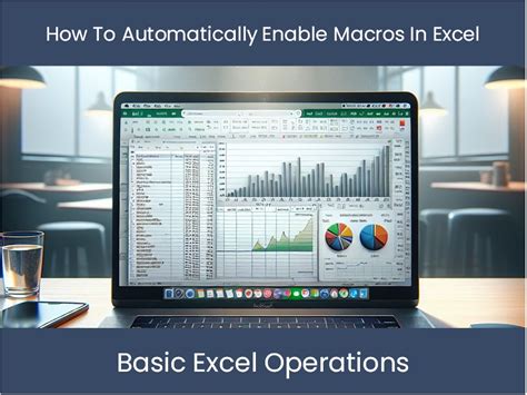 Excel Tutorial How To Automatically Enable Macros In Excel Excel