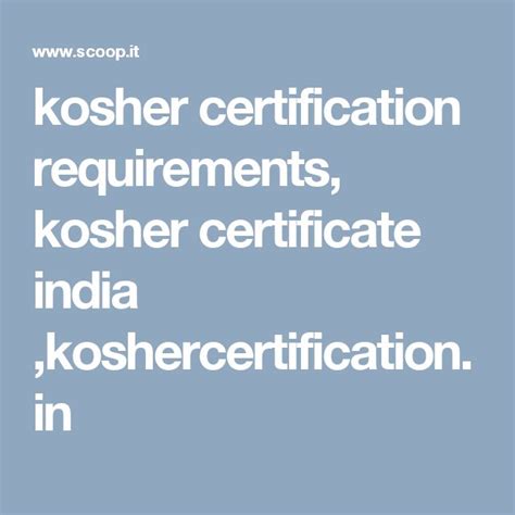 Kosher Certification Requirements Kosher Certificate India