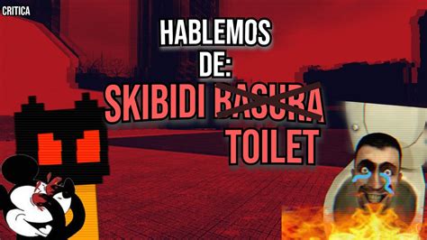 SKIBIDI TOILET Una de las PEORES webseries Crítica YouTube