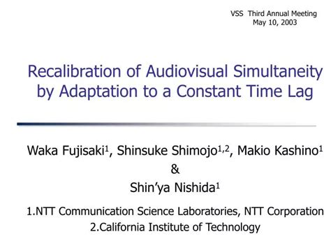 Ppt Recalibration Of Audiovisual Simultaneity By Adaptation To A Constant Time Lag Powerpoint