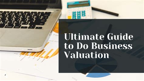 Ultimate Guide To Do Business Valuation With Capitalization Rate