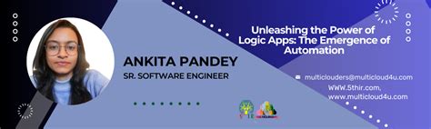 Unleashing The Power Of Logic Apps The Emergence Of Automation