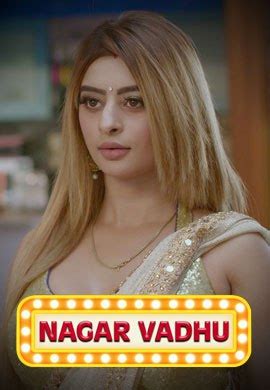 Nagar Vadhu 2023 S01E01 Hindi Hunters Hot Web Series 720p Watch