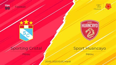 Sporting Cristal Contre Sport Huancayo Le 20231003 à Lliga 1 2023