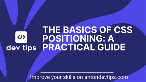the basics of css positioning a practical guide