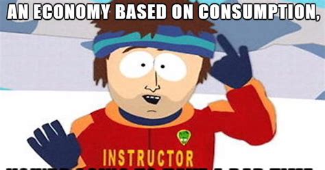 Economics 101 Meme On Imgur