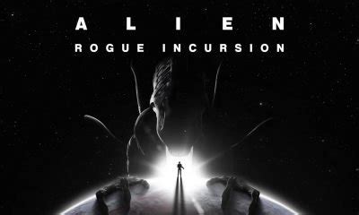 Alien Rogue Incursion Everything We Know Gaming Net