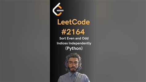 leetcode 2164 sort even and odd indices independently python youtube