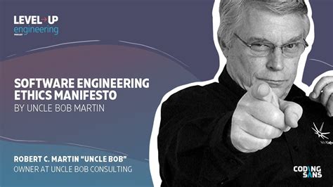 Software Engineering Ethics Manifesto By Uncle Bob Martin Youtube
