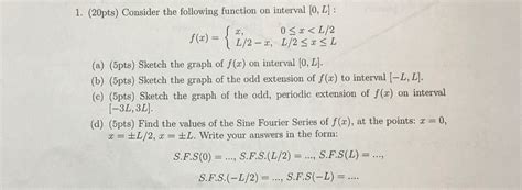 solved 1 20pts consider the following function on
