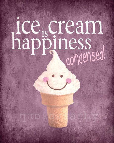 Ice Cream Quotes About Life Maida Chisholm