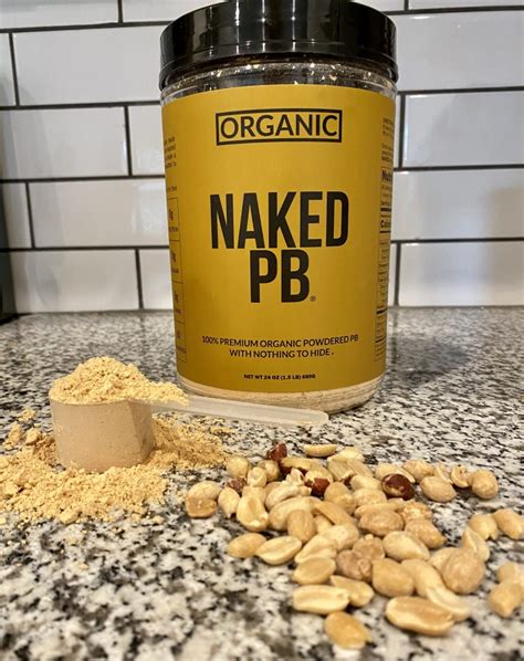 Naked PB Powdered Peanut Butter Review A Nutty Delight For Your Health