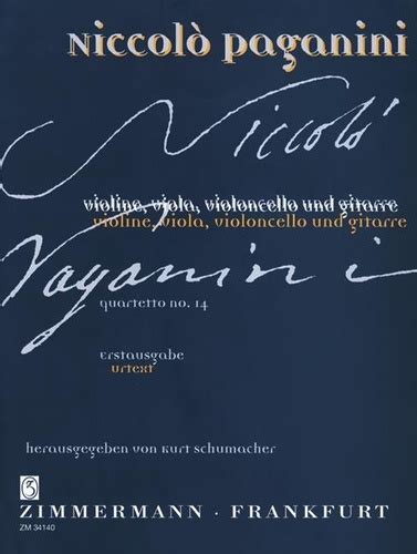 Paganini Schumacher Quartetto No 14 Texte De Niccolò Paganini