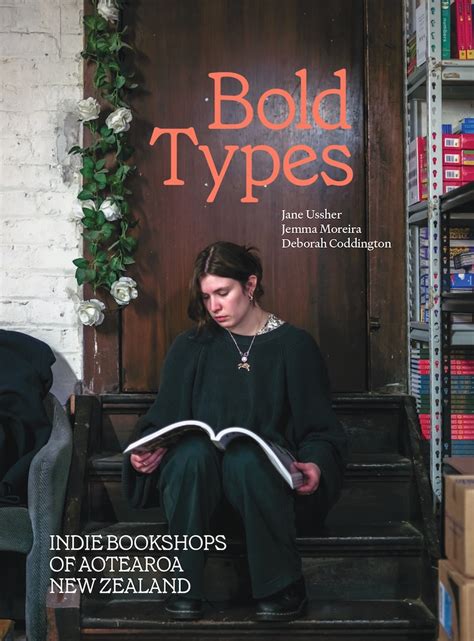 Aotearoa Books Bold Types Indie Bookshops Of Aotearoa New Zealand