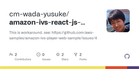 Github Cm Wada Yusukeamazon Ivs React Js Sample This Is Workaround