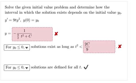 solve the given initial value problem and determine