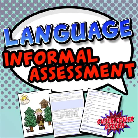 Language Informal Assessment Super Power Speech