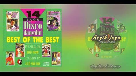 14 Lagu Disco Dangdut Best Of The Best Various Artists YouTube Music