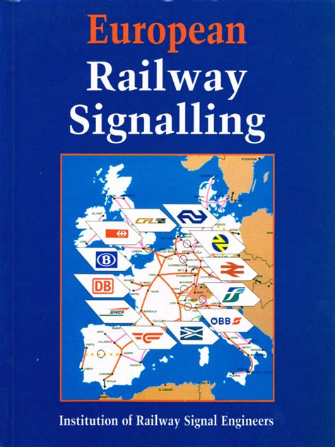 European Railway Signalling By Bailey Institution Of Railway Signal