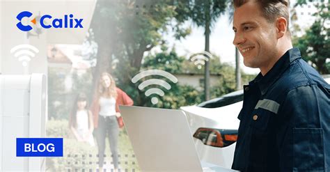 Accelerate Onboarding And Deliver A Great First Touchpoint Calix Blog