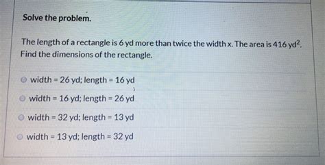 solved solve the problem the length of a rectangle is 6 yd