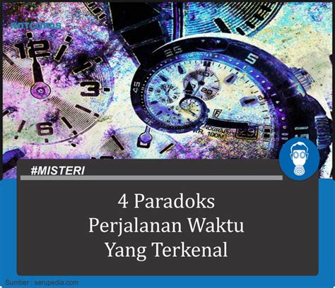 4 Paradoks Perjalanan Waktu Yang Terkenal Hotcopas