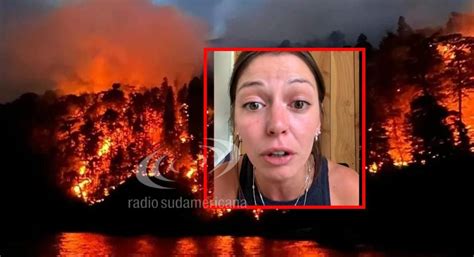 Pidió Que No Vengan Más A La Patagonia Por Los Incendios