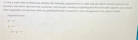Solved Use A Truth Table To Determine Whether The Chegg